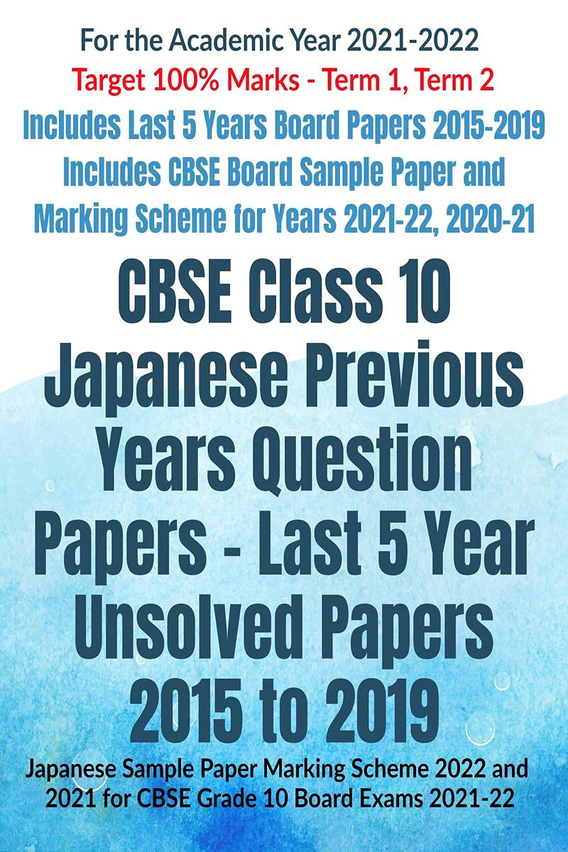 Buy CBSE Class 10 Japanese Previous Years Question Papers Last 5 Year buy-cbse-class-10-japanese-previous-years-question-papers-last-5-year