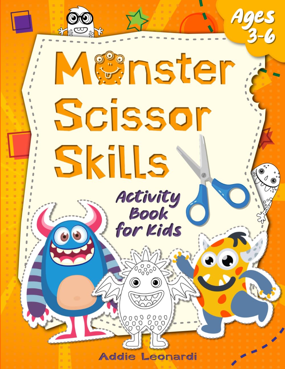 Monster Scissor Skills Activity Book for Kids: A Fun and Educational ...