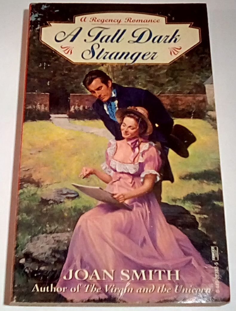 A Tall Dark Stranger (A Regency Romance): Smith, Joan: 9780449223826 ...
