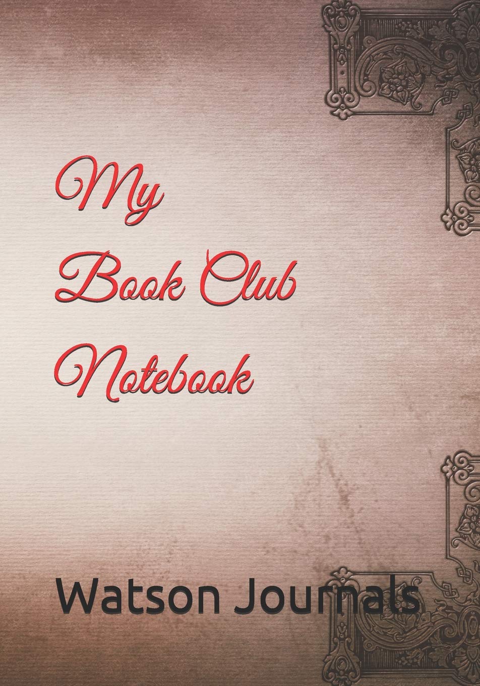 Amazon.com: My Book Club Notebook: A Reading Log and 100 Pages to Keep ...