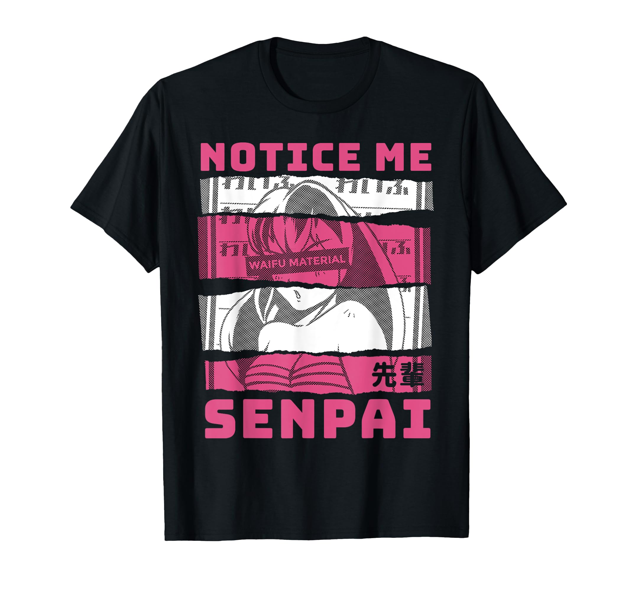 Amazon.com: Notice Me Senpai Japanese Anime Girl Waifu Material Weeb T ...