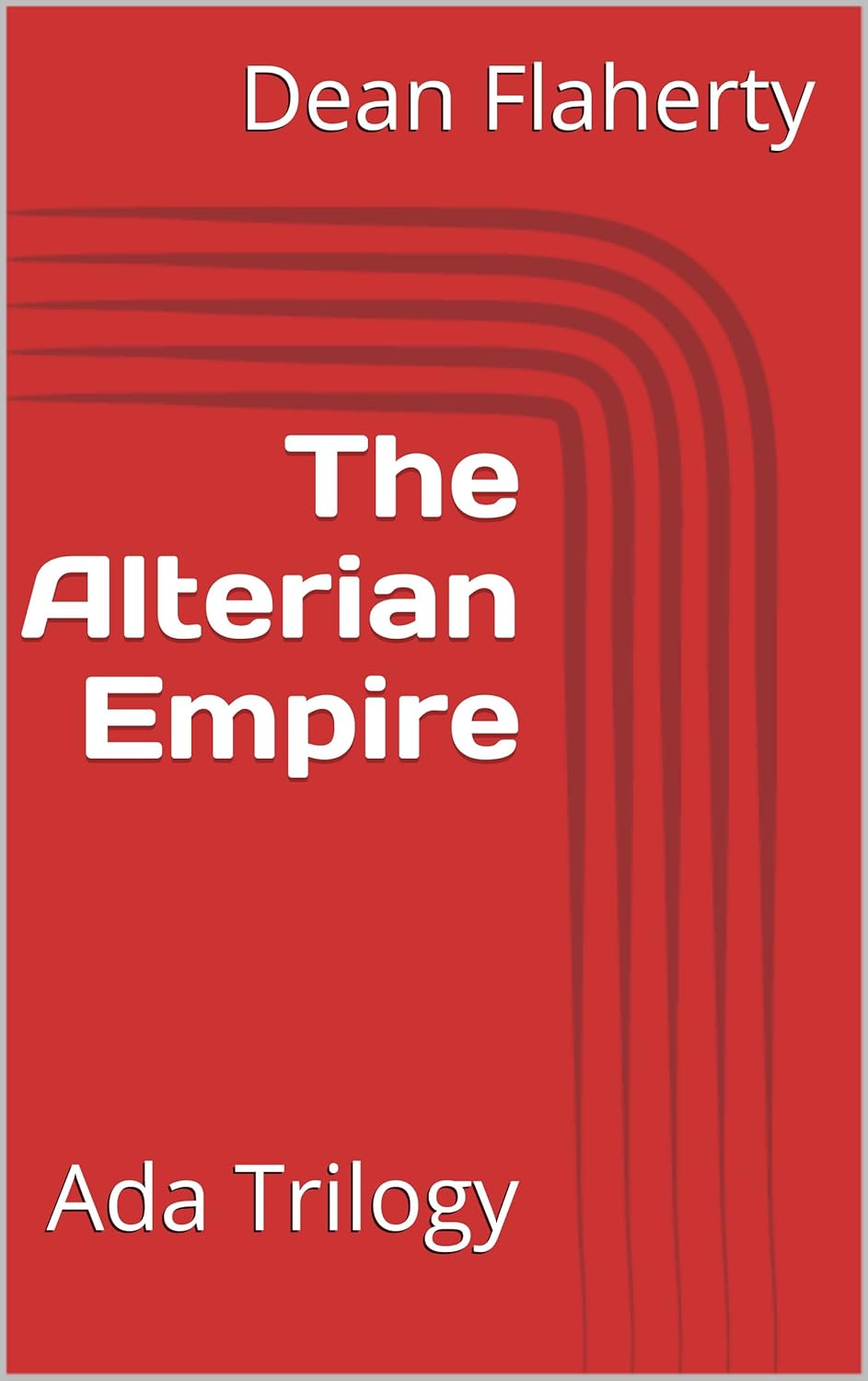 Amazon.com: The Alterian Empire: Ada Trilogy (The Ada Trilogy Book 1 ...