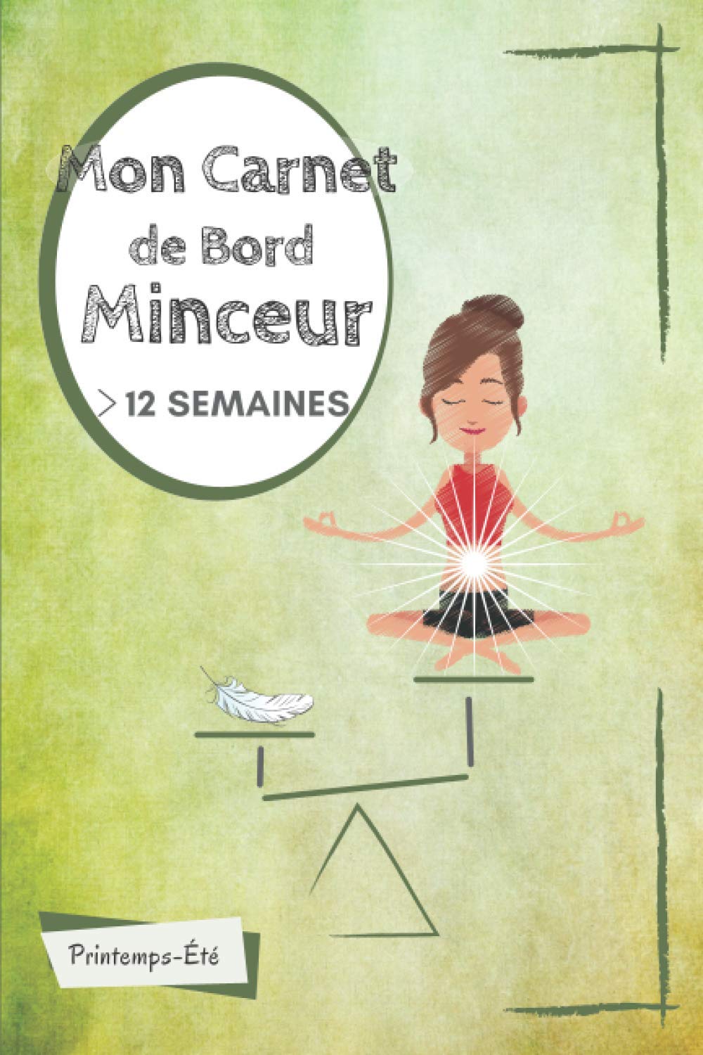 Buy Mon Carnet de Bord Minceur en 12 semaines: Agenda minceur à remplir ...