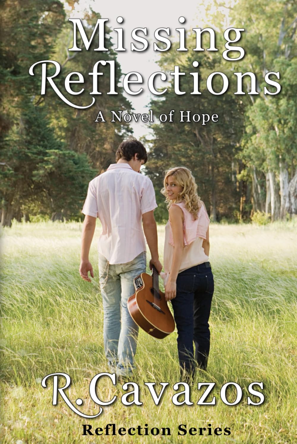 Missing Reflections: A Novel of Hope (Reflection Series): Cavazos ...