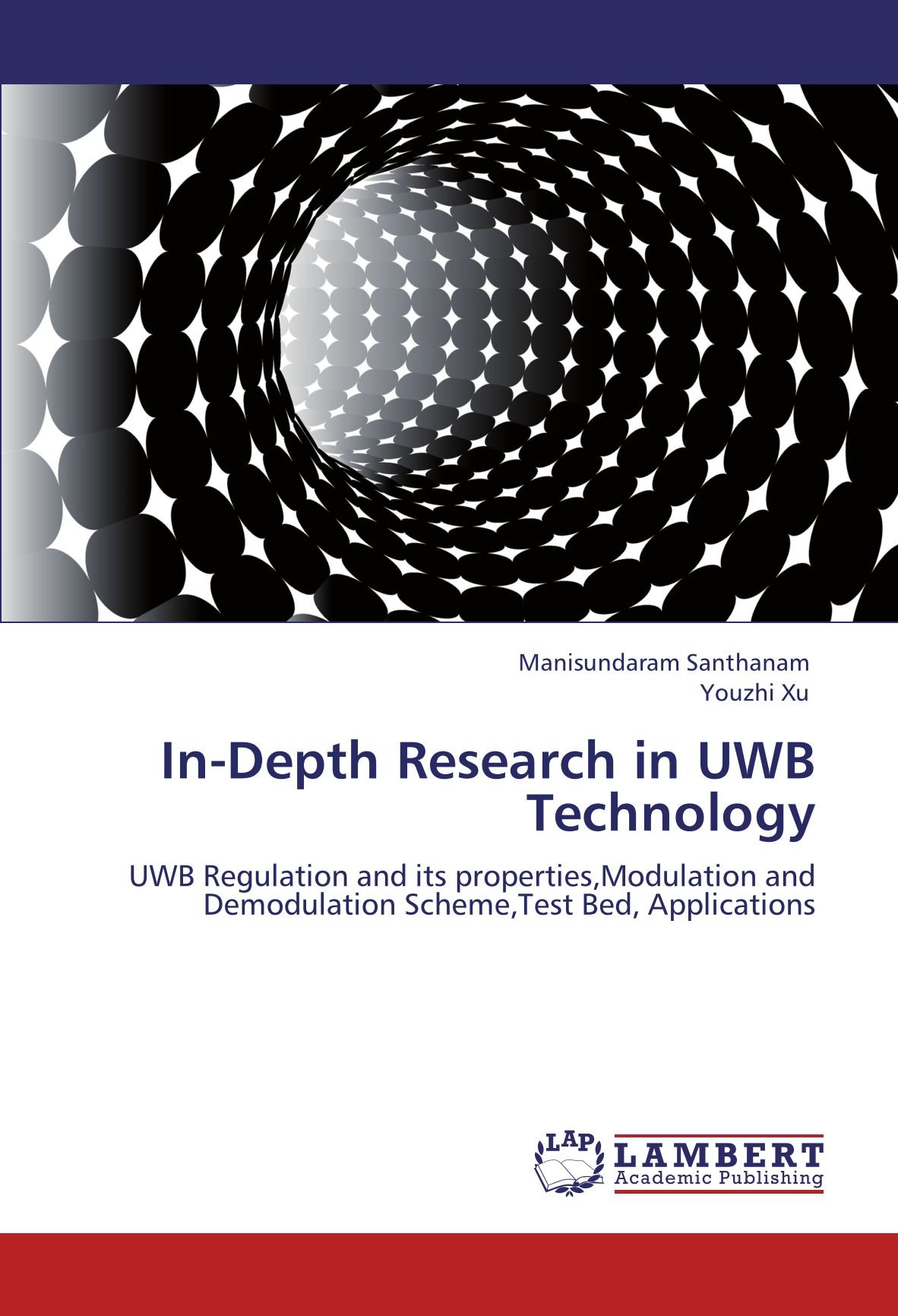 Buy In-Depth Research in UWB Technology: UWB Regulation and its ...
