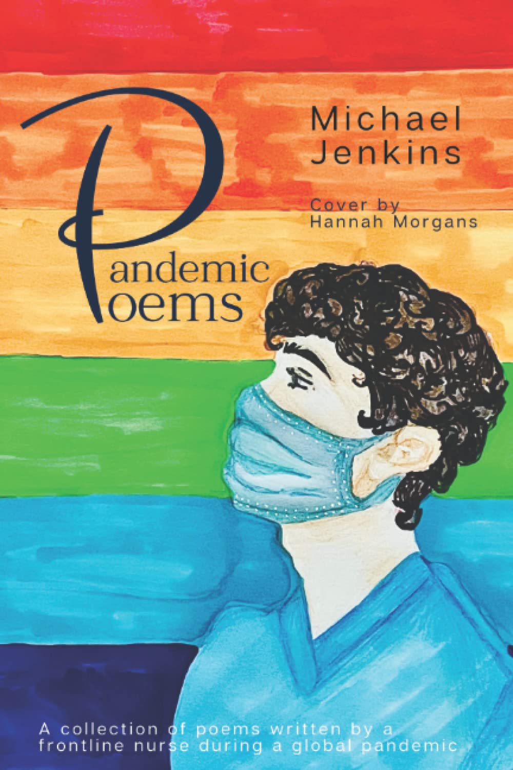 Pandemic Poems: Amazon.co.uk: Jenkins, Mr Michael, Morgans, Miss Hannah ...