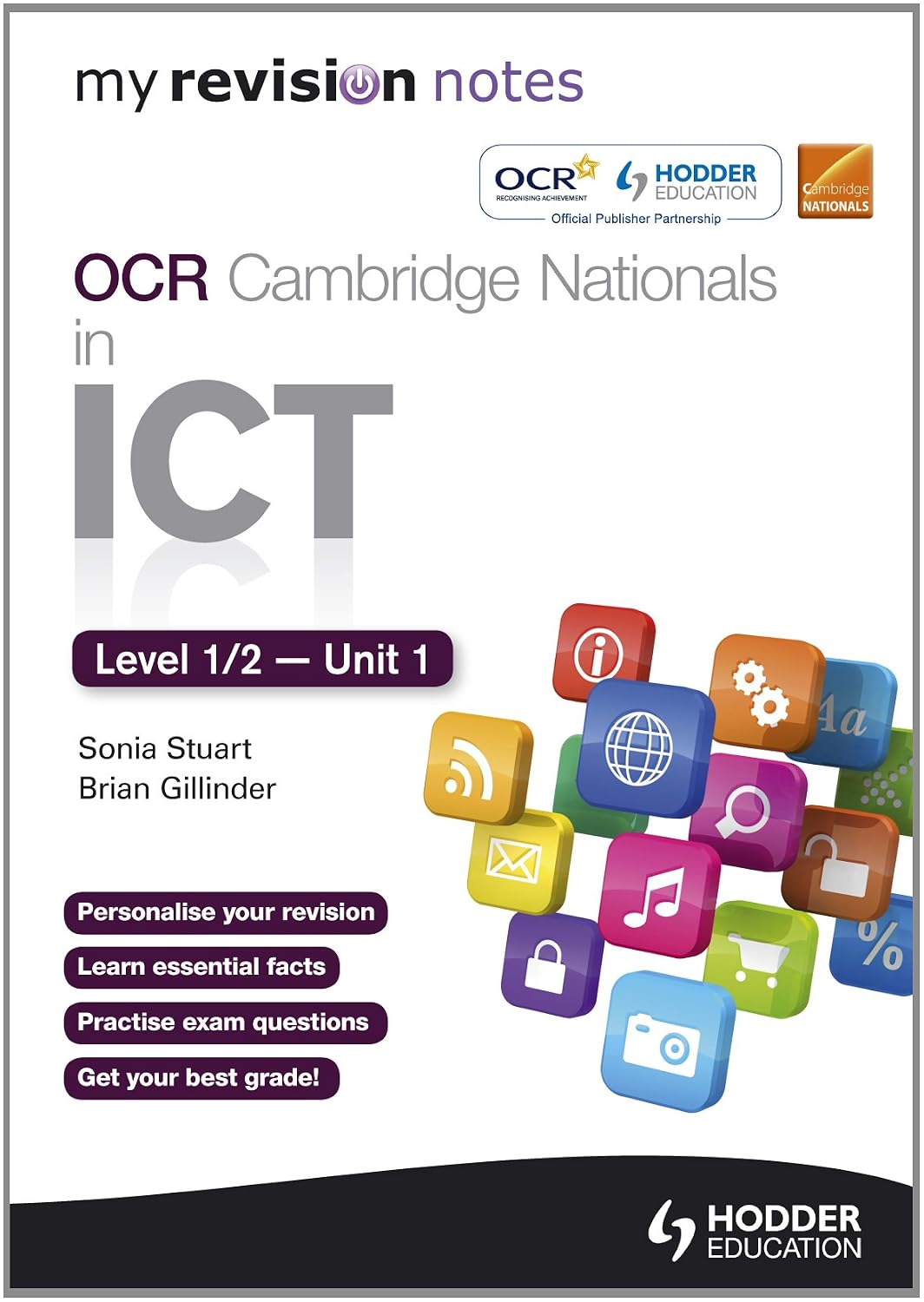 My Revision Notes OCR Cambridge Nationals in Ict Levels 1/2 Unit 1 ...