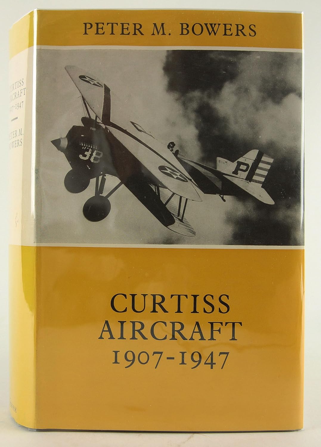 Amazon.co.jp: Curtiss Aircraft, 1907-47 : Bowers, Peter M.: 洋書