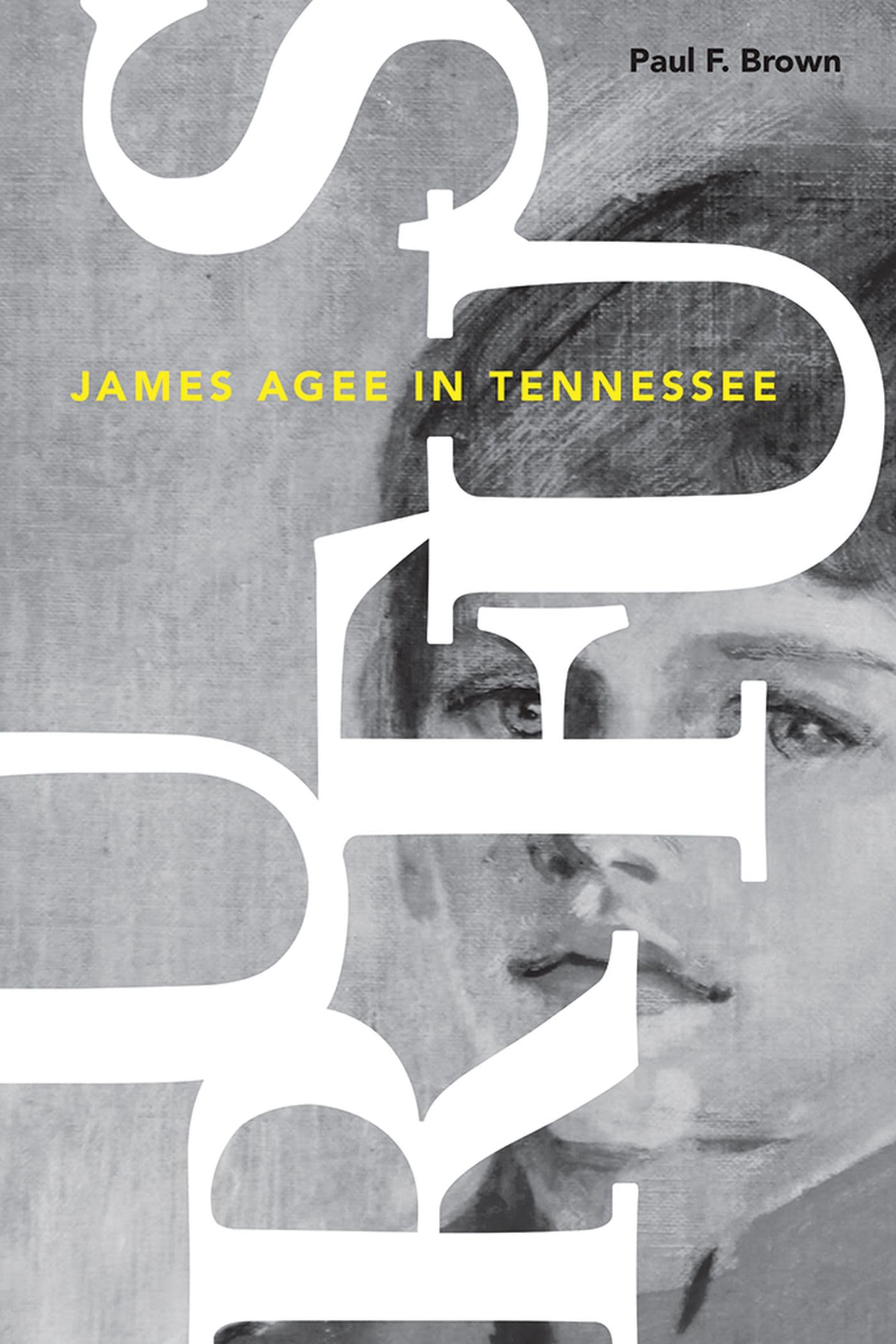 Rufus: James Agee in Tennessee: Brown, Paul F.: 9781621904243: Amazon ...
