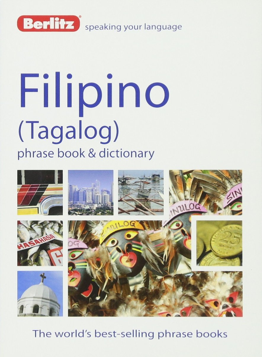 Amazon | Berlitz Filipino (Tagalog) Phrase Book & Dictionary | Berlitz ...