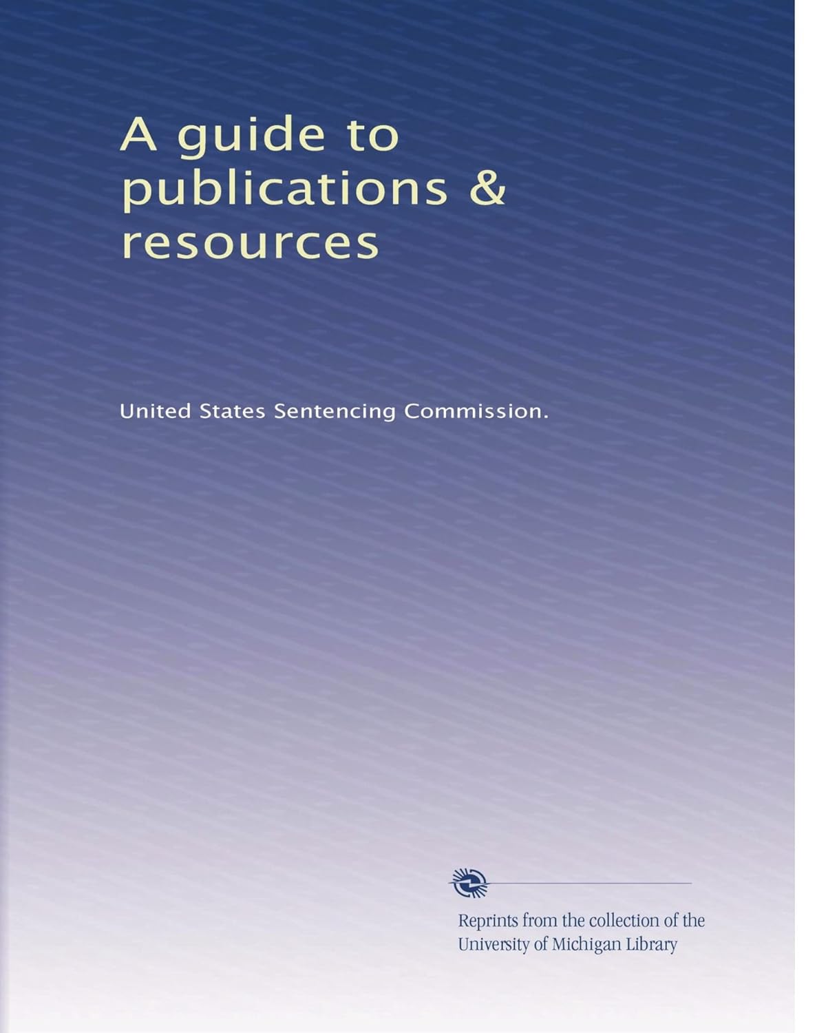 Amazon.com: A guide to publications & resources: United States ...