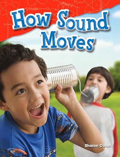 Amazon.com: How Sound Moves (Science Readers: Content and Literacy ...