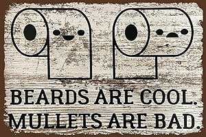 Amazon.com: Retro Tin Signs Beards are Cool Mullets Bad Toilet Paper ...