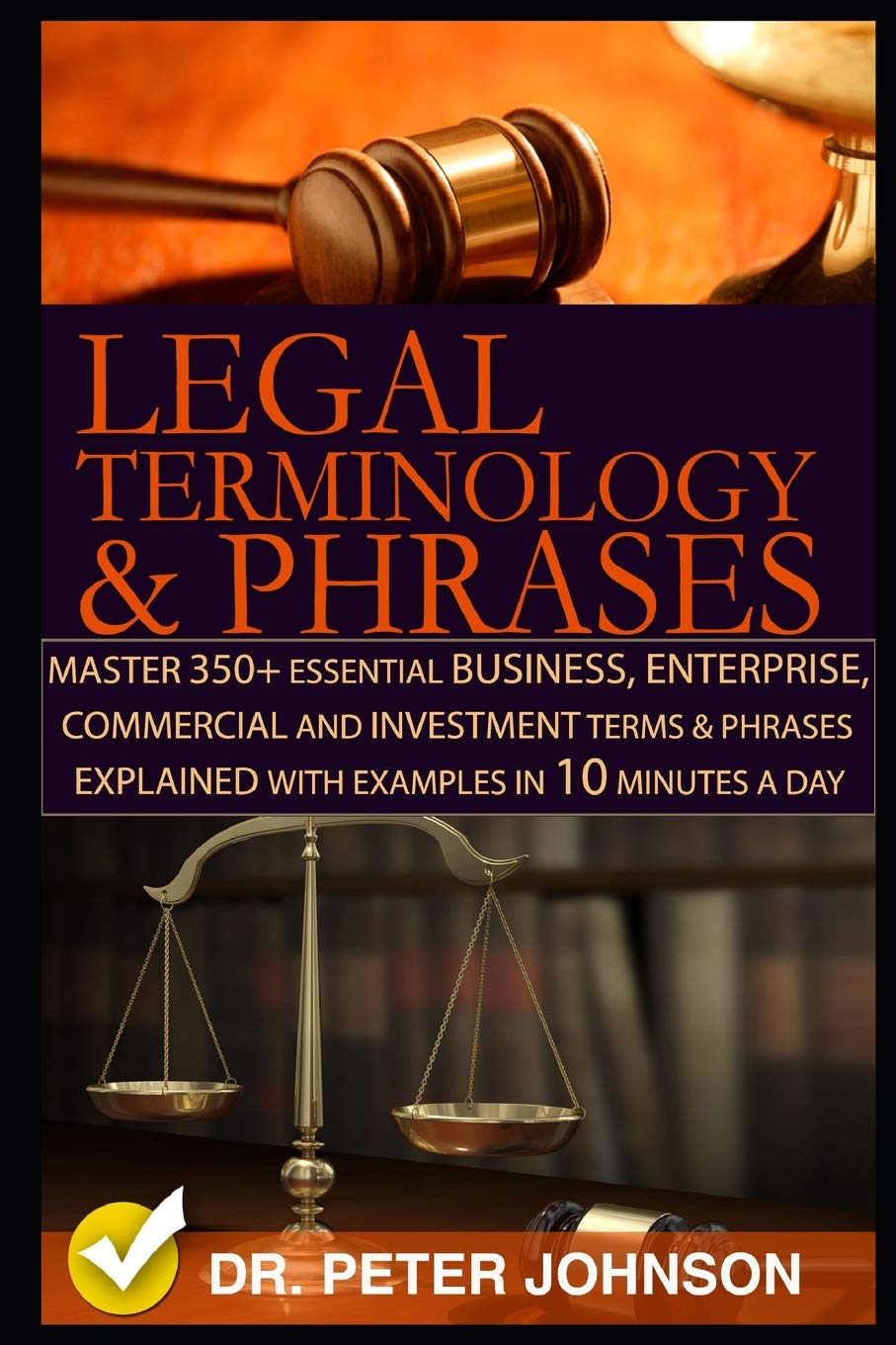 Buy Legal Terminology and Phrases: Master 350+ Essential Business ...