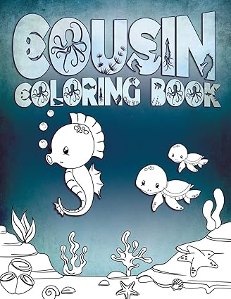 Cousin Coloring Book: Perfect For Cousins Ages 2-6: Cute Gift Idea for ...