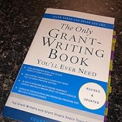The Only Grant-Writing Book You'll Ever Need: Karsh, Ellen: 9781541617810: Amazon.com: Books