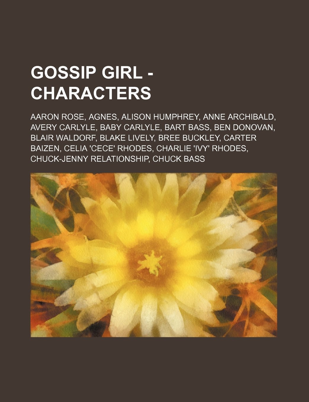 Amazon.co.jp: Gossip Girl - Characters: Aaron Rose, Agnes, Alison ...