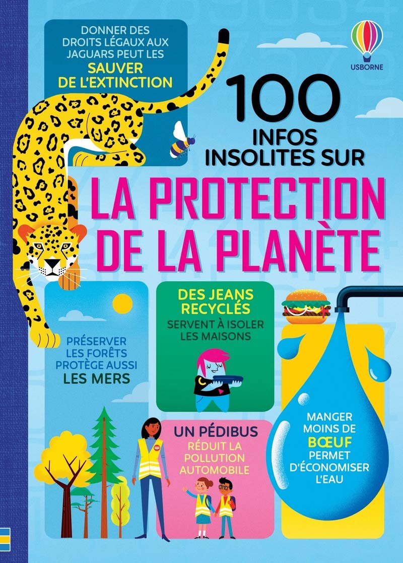 100 infos insolites sur la protection de la planète: Hall, Rose, Martin ...