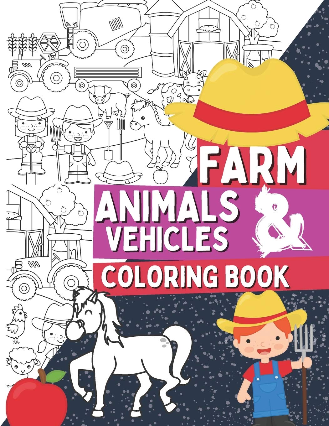 Buy Farm Animals & Vehicles Coloring Book: Coloring Pages For Kids and ...