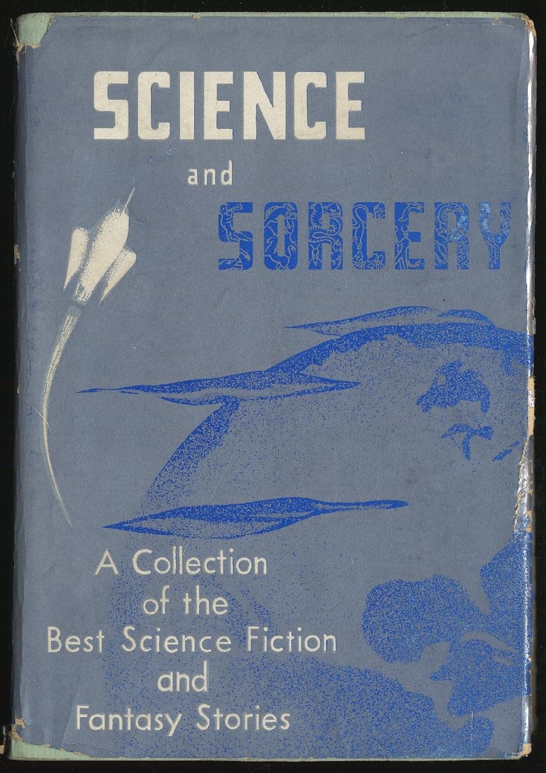 SCIENCE AND SORCERY...: FORD, Garret: Amazon.com: Books