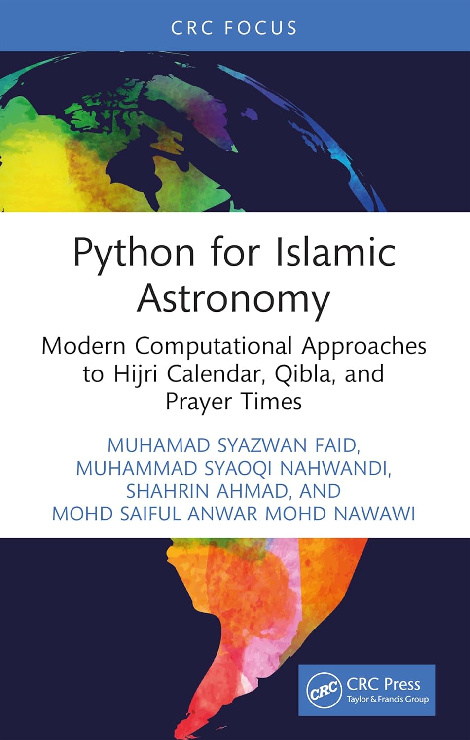 Python for Islamic Astronomy: Modern Computational Approaches to Hijri ...