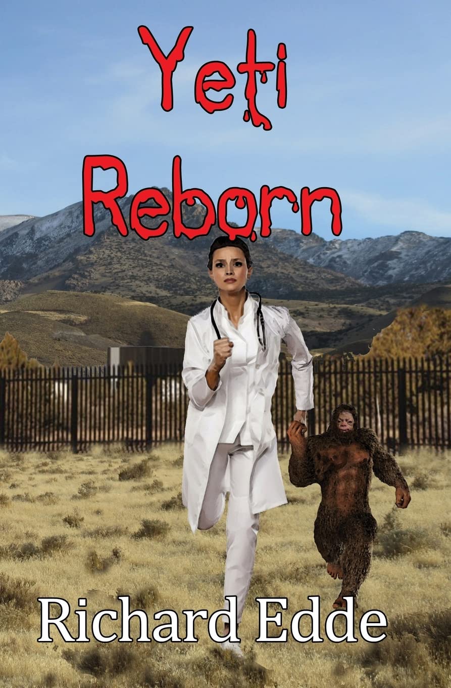 Amazon.com: Yeti Reborn: 9781626949157: Edde, Richard: Books