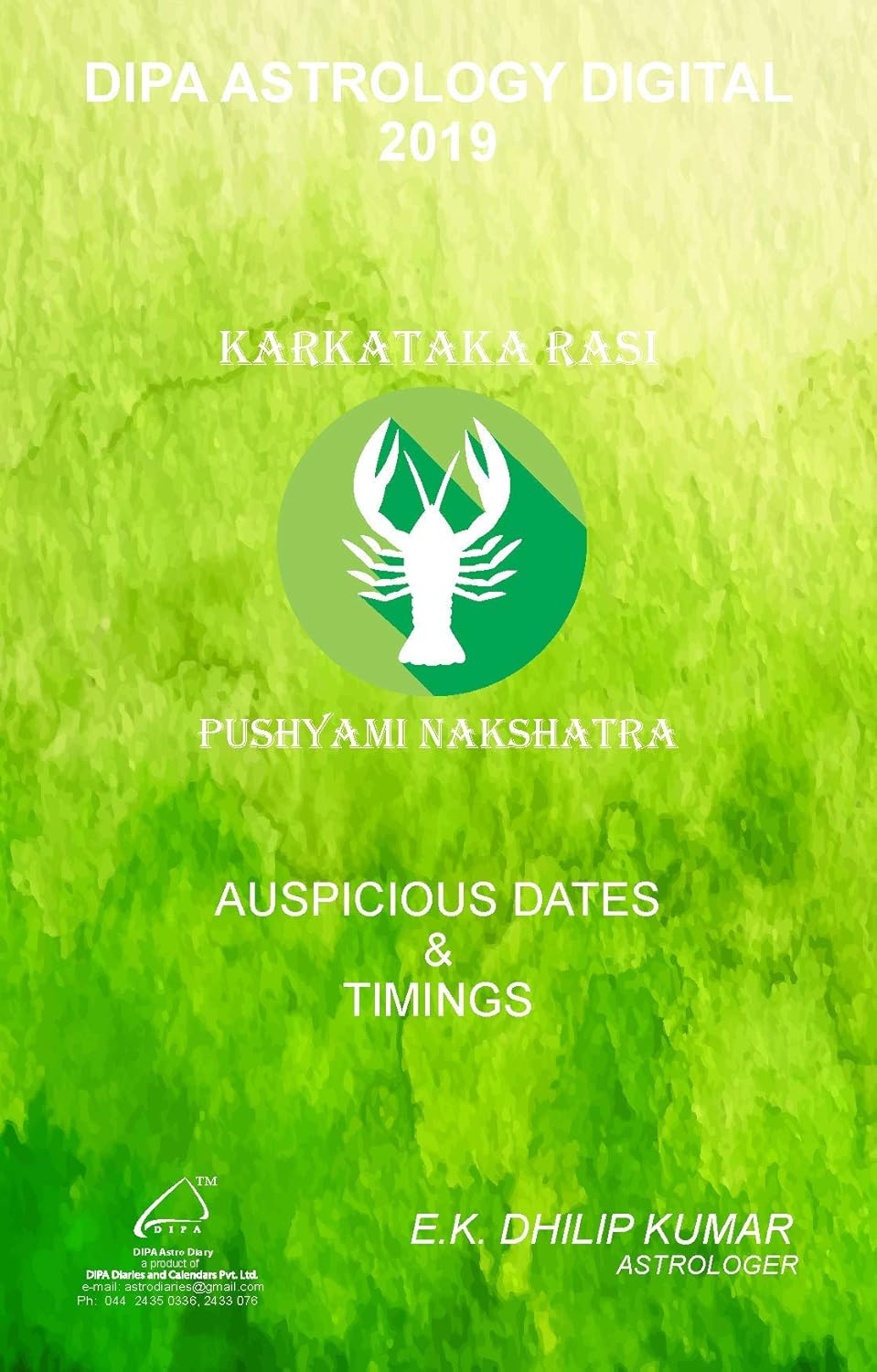 Pushyami Nakshatra - Karkataka Rasi: 2019 Auspicious Dates and Timings ...