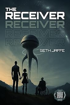 The Receiver: A Hard Sci-Fi First Contact Techno-Thriller eBook : Jaffe ...
