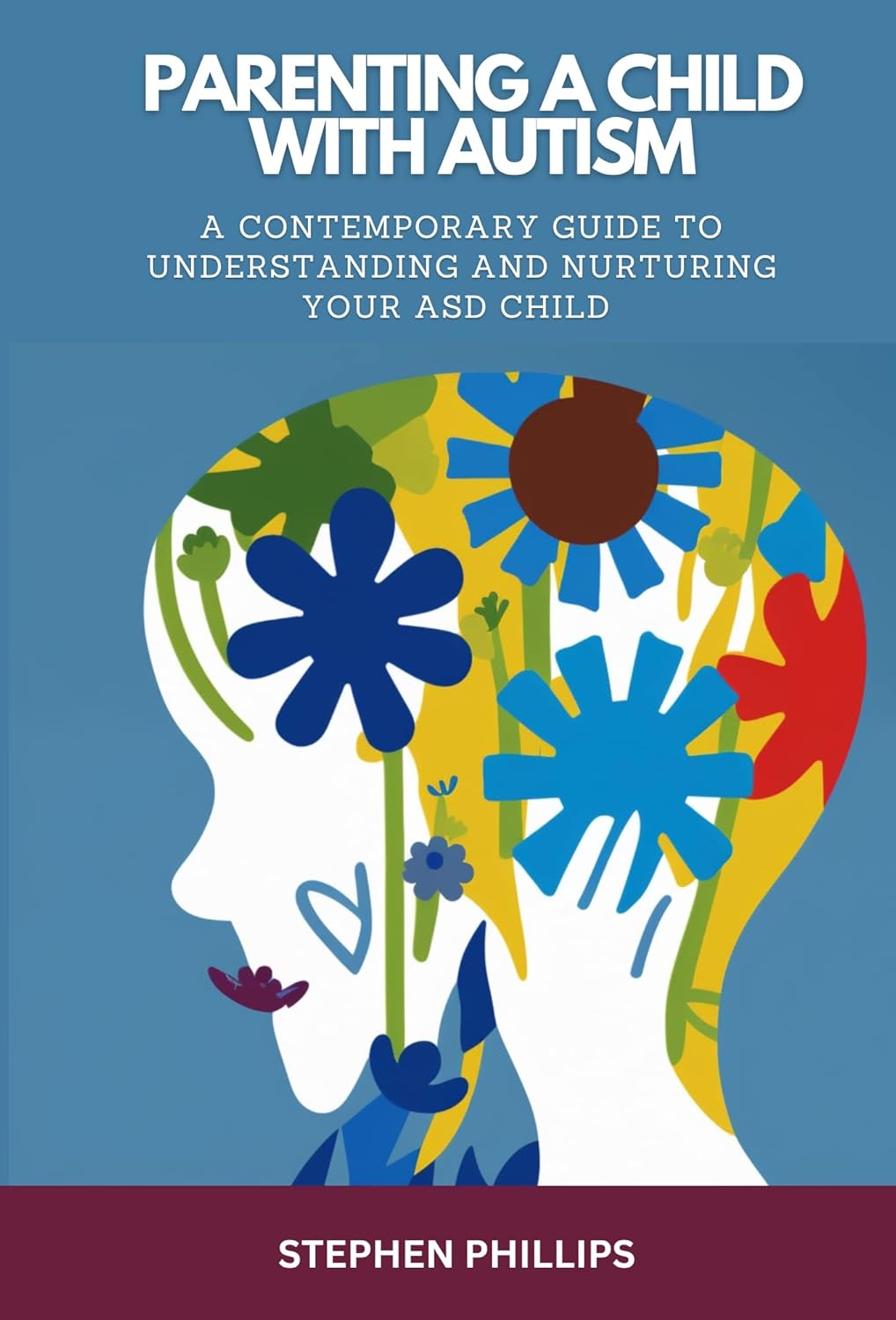 Amazon.com: Parenting a Child with Autism: A Contemporary Guide to ...