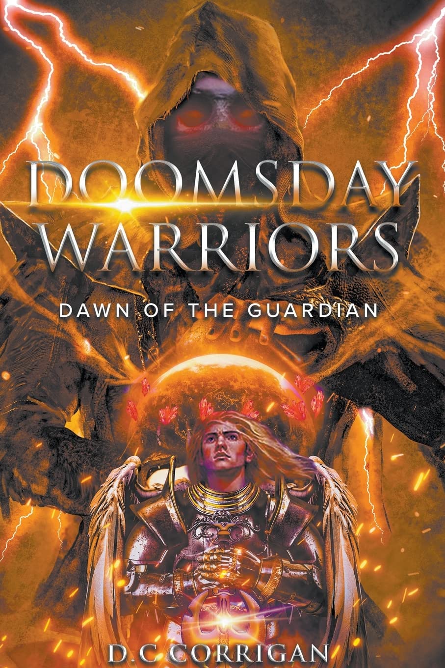Doomsday Warriors: Dawn of the Guardian: Corrigan, D C: 9781639455249 ...