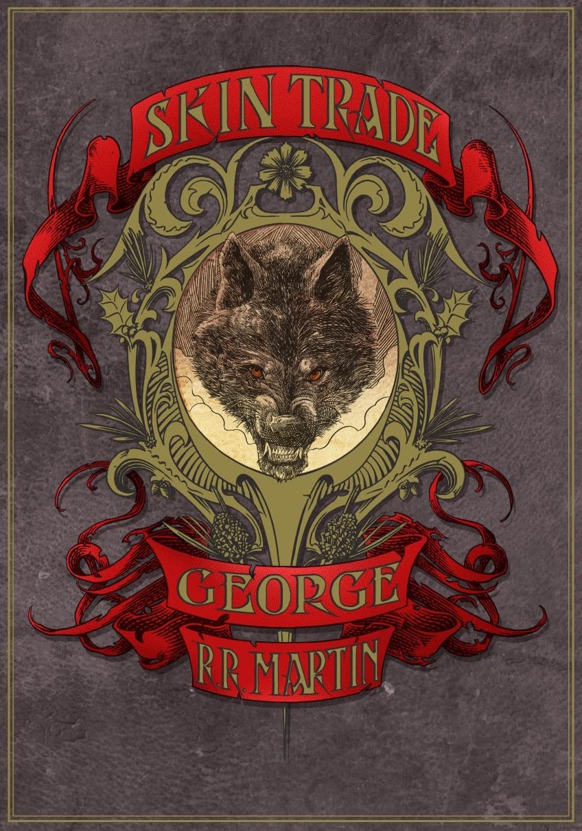Skin Trade: MARTIN, GEORGE R.R: 9782376862017: Amazon.com: Books