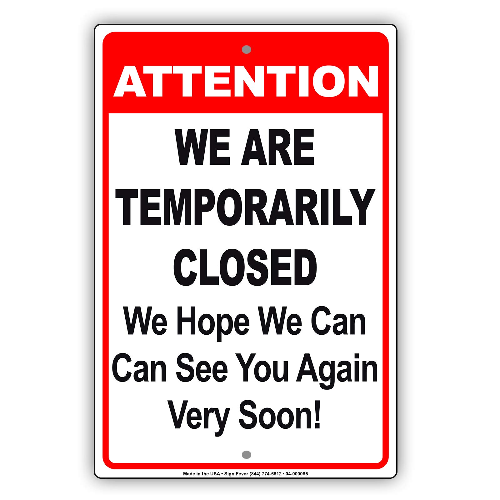 Temporarily Closed Sign