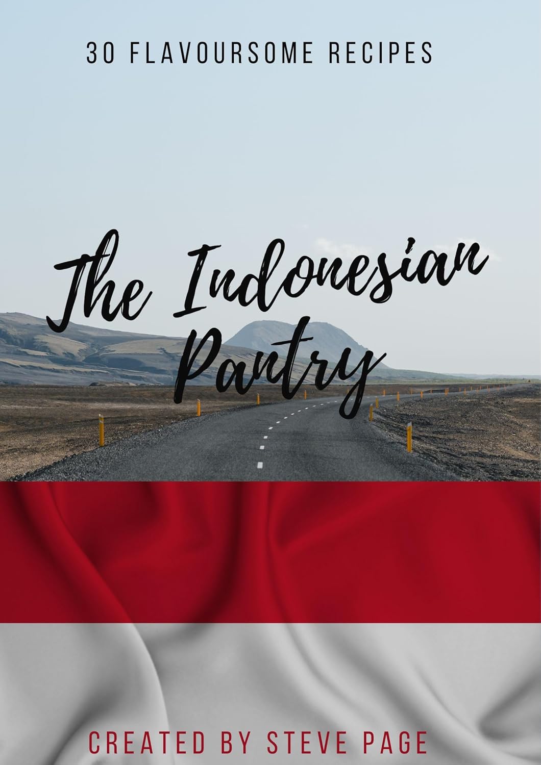 The Indonesian Pantry (The World Pantry Book 82) - Kindle edition by ...