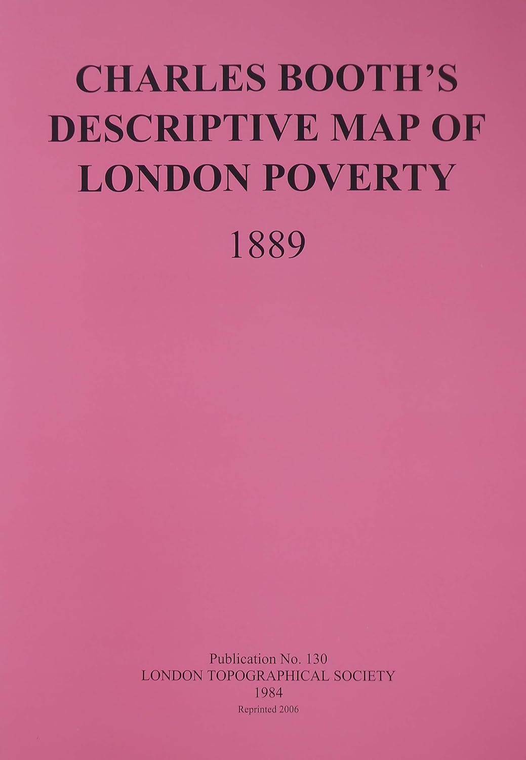 Descriptive Map of London Poverty: Charles Booth: 9780902087200: Amazon ...