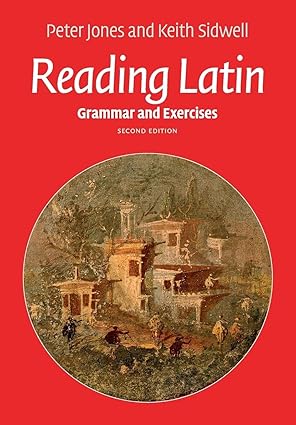 Reading Latin: Grammar and Exercises: Amazon.co.uk: Jones, Peter ...