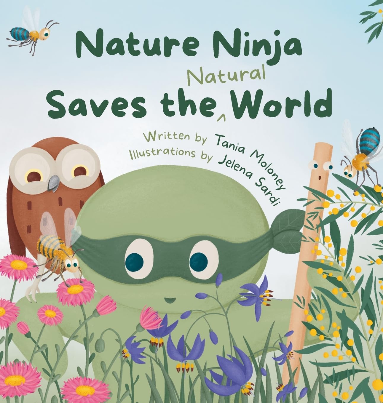 Nature Ninja Saves the Natural World: A Children's Picture Book to ...