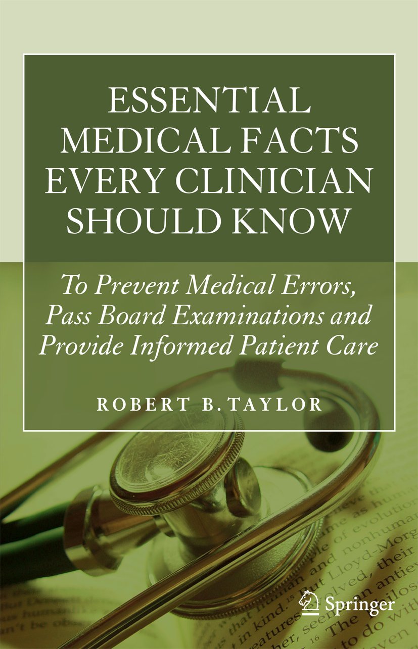 Essential Medical Facts Every Clinician Should Know: To Prevent Medical ...