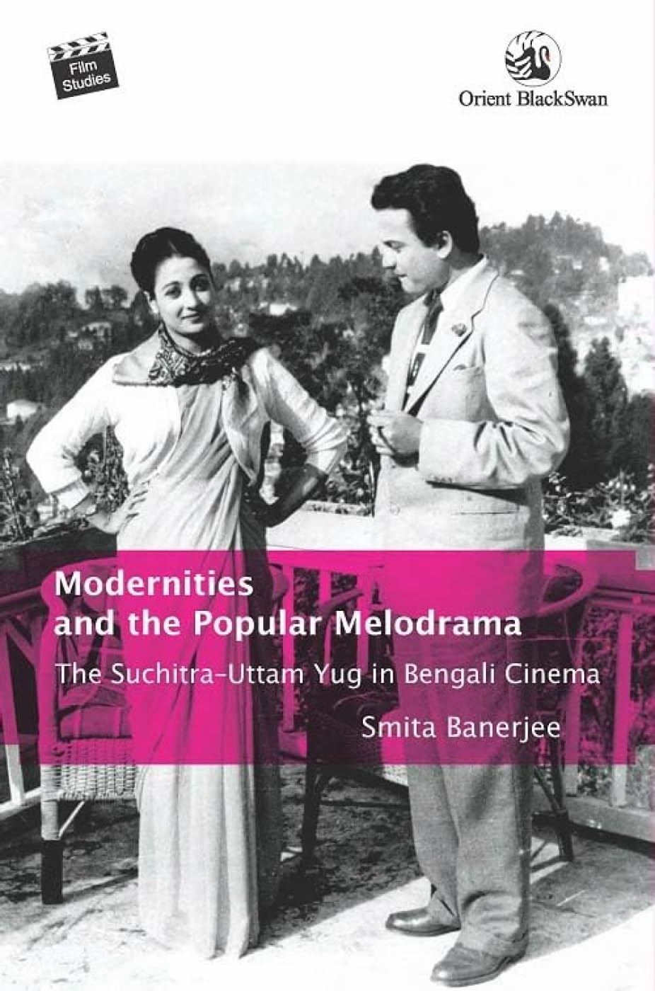 Amazon.co.jp: Modernities and the Popular Melodrama: The Suchitra-Uttam ...