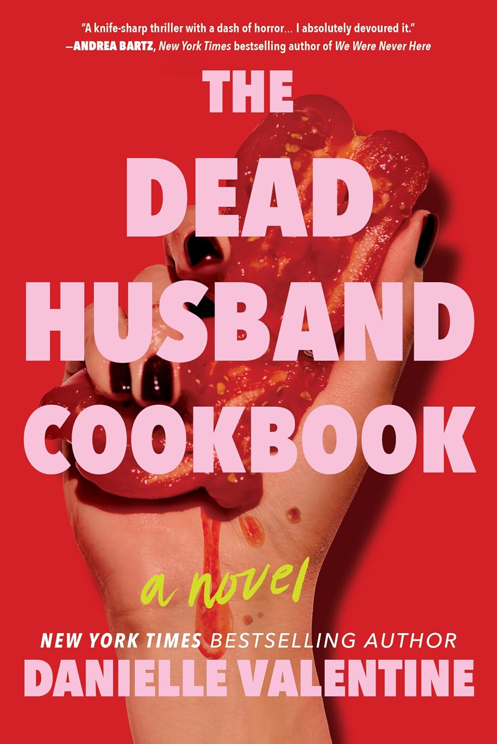 The Dead Husband Cookbook: Valentine, Danielle: 9781728276915: Amazon ...
