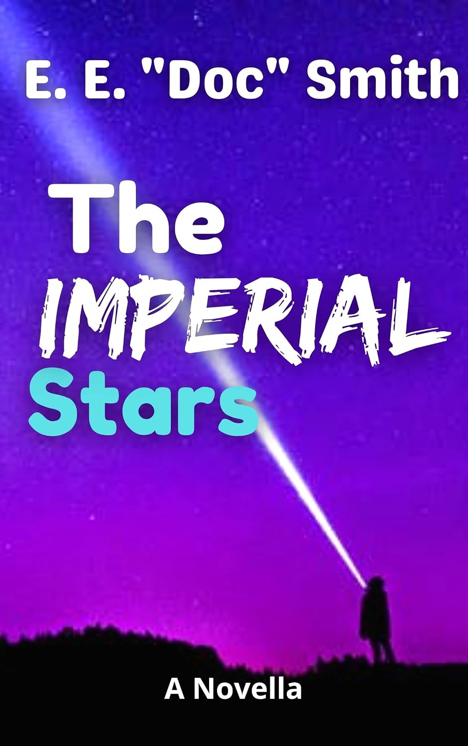 Amazon.com: The Imperial Stars eBook : Smith, E.E "Doc" : Kindle Store