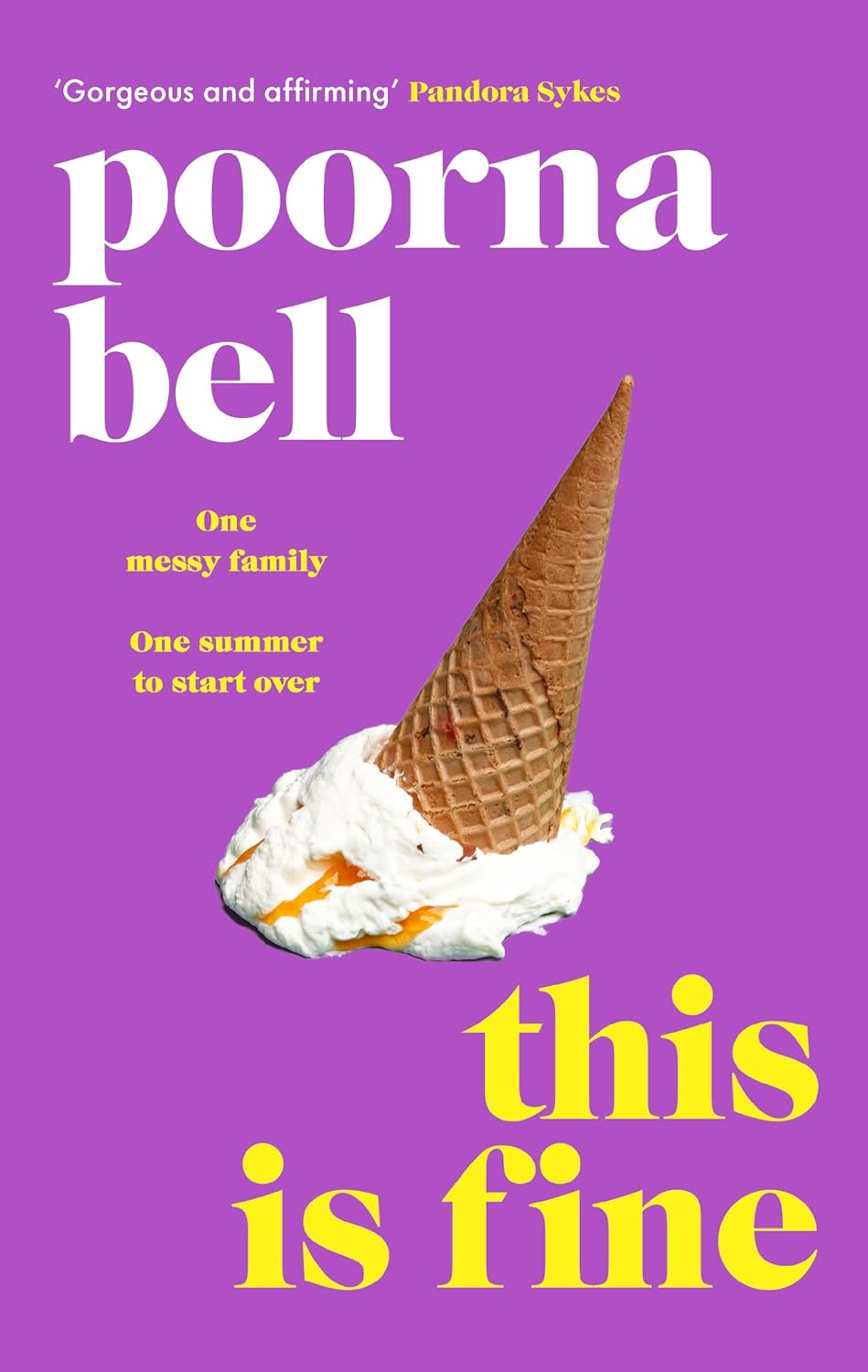 This Is Fine: An insightful, funny and moving novel about family and ...