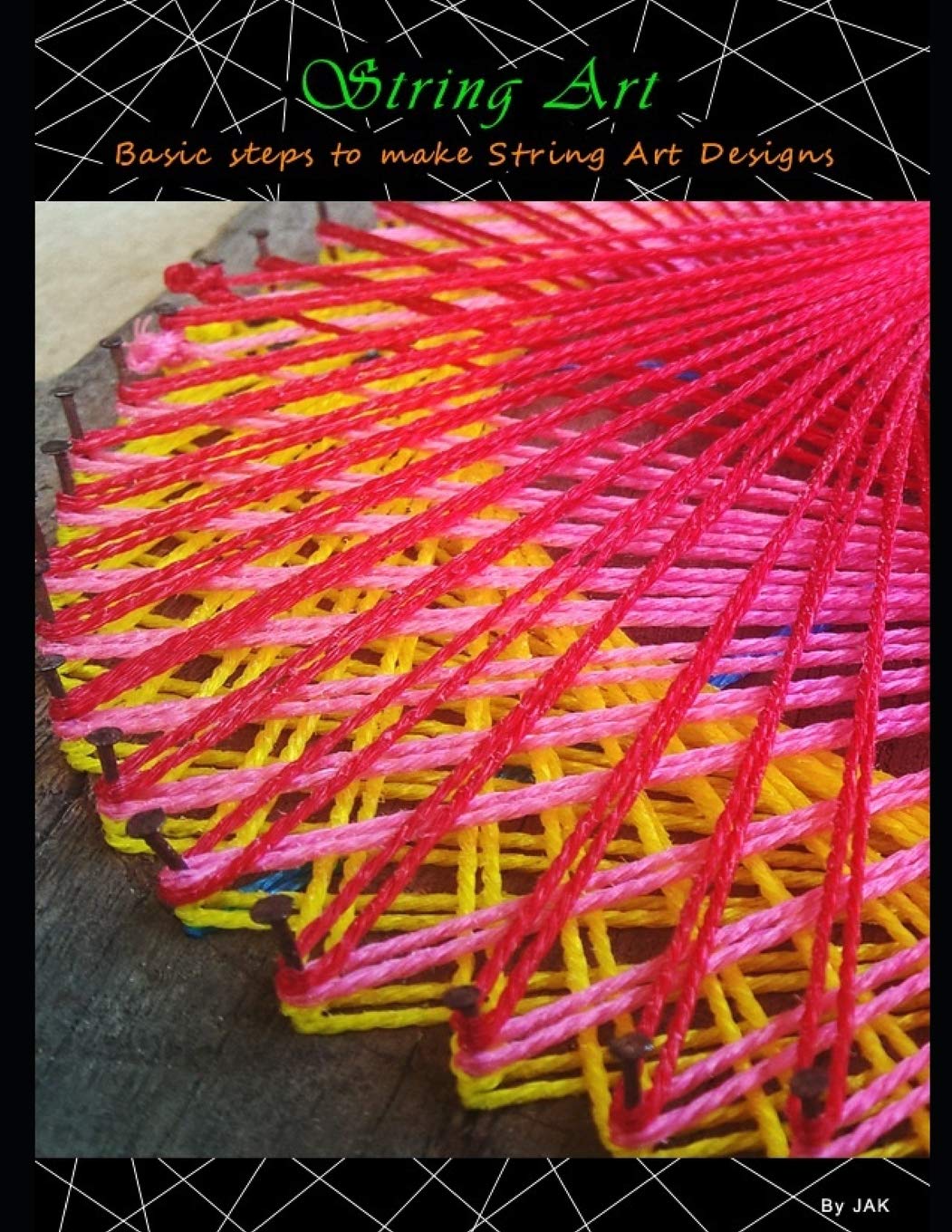 Amazon.com: String Art: Basic steps to make String Art Designs ...