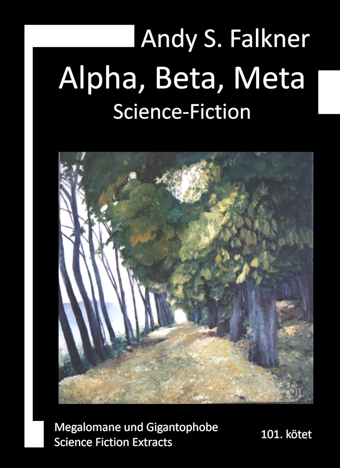 Amazon.com: Alpha, Beta, Meta: Science-Fiction-Geschichte (Megalomane und Gigantophobe) (German ...