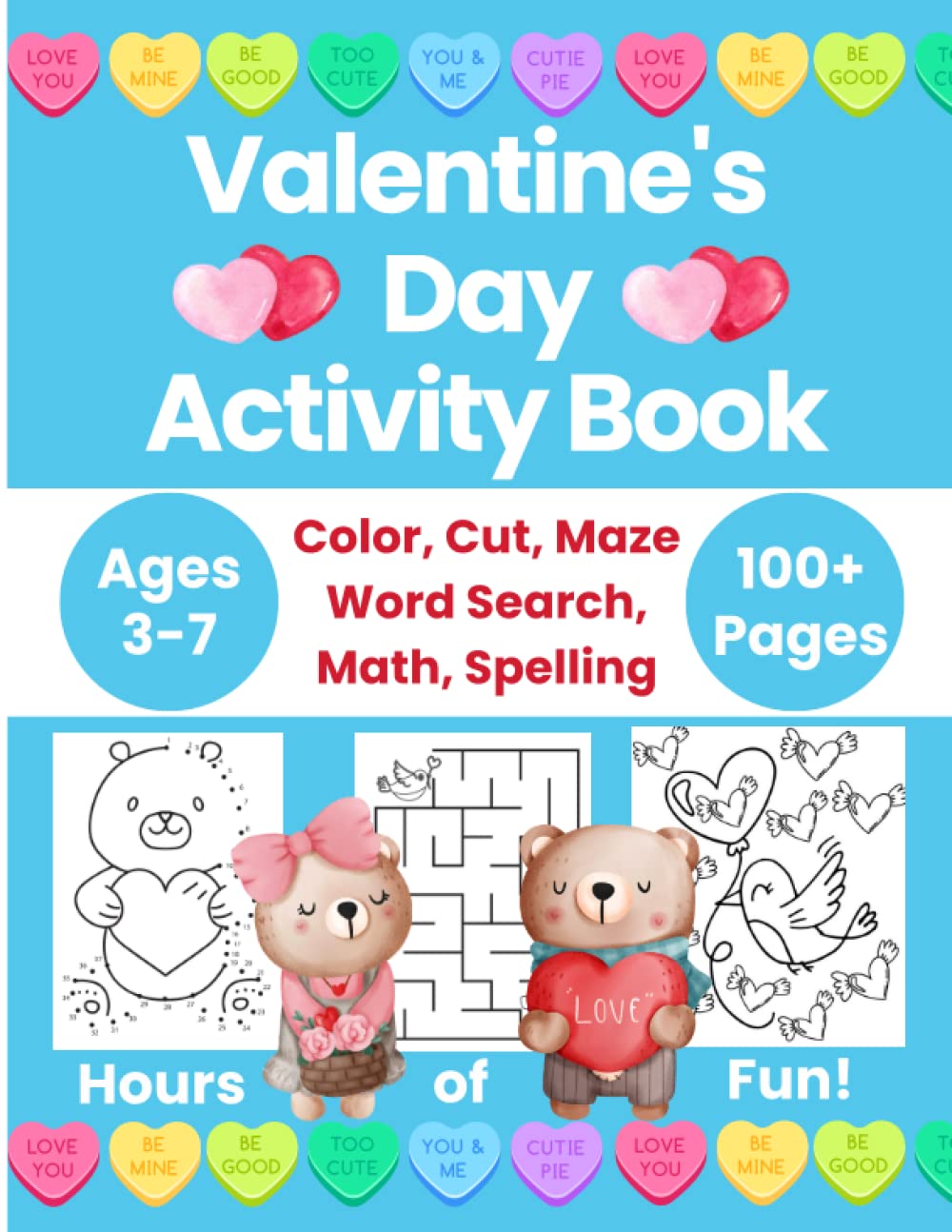 Valentine's Day Activity Book For Kids Ages 3-7: Coloring, Maze, Word ...