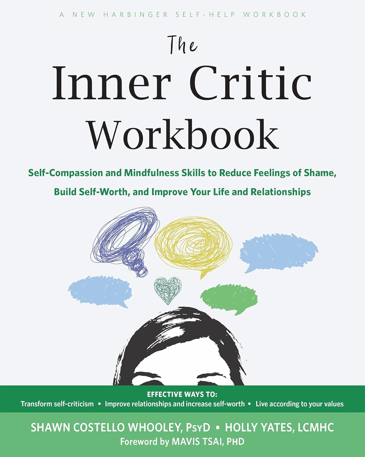 The Inner Critic Workbook: Self-Compassion and Mindfulness Skills to ...