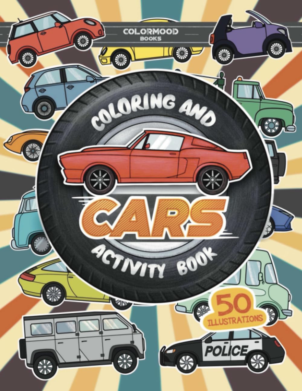 Coloring and Activity Book with Cars: 50 illustrations with Cars ...