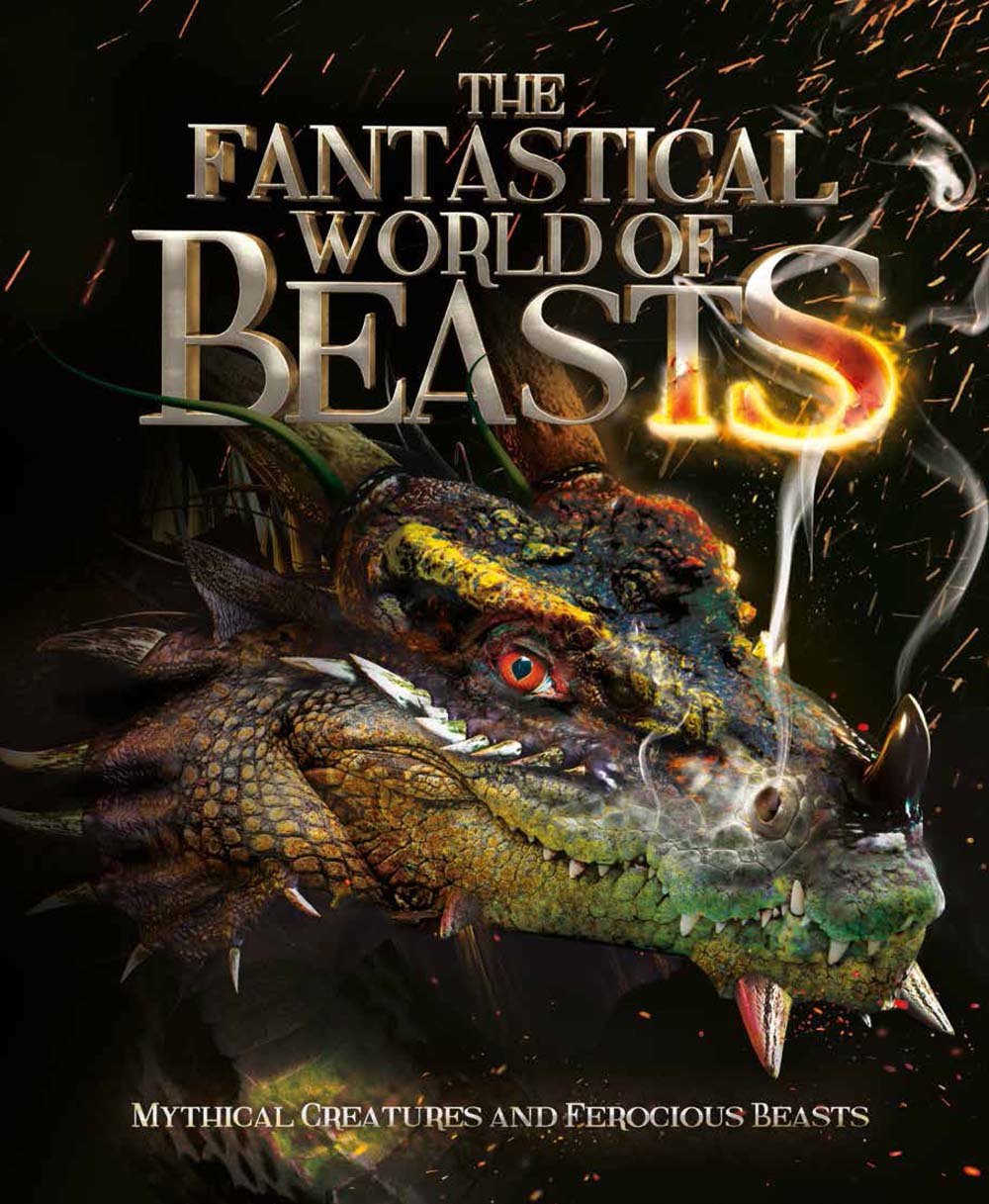The Fantastical World of Beasts: Mythical Creatures and Ferocious ...
