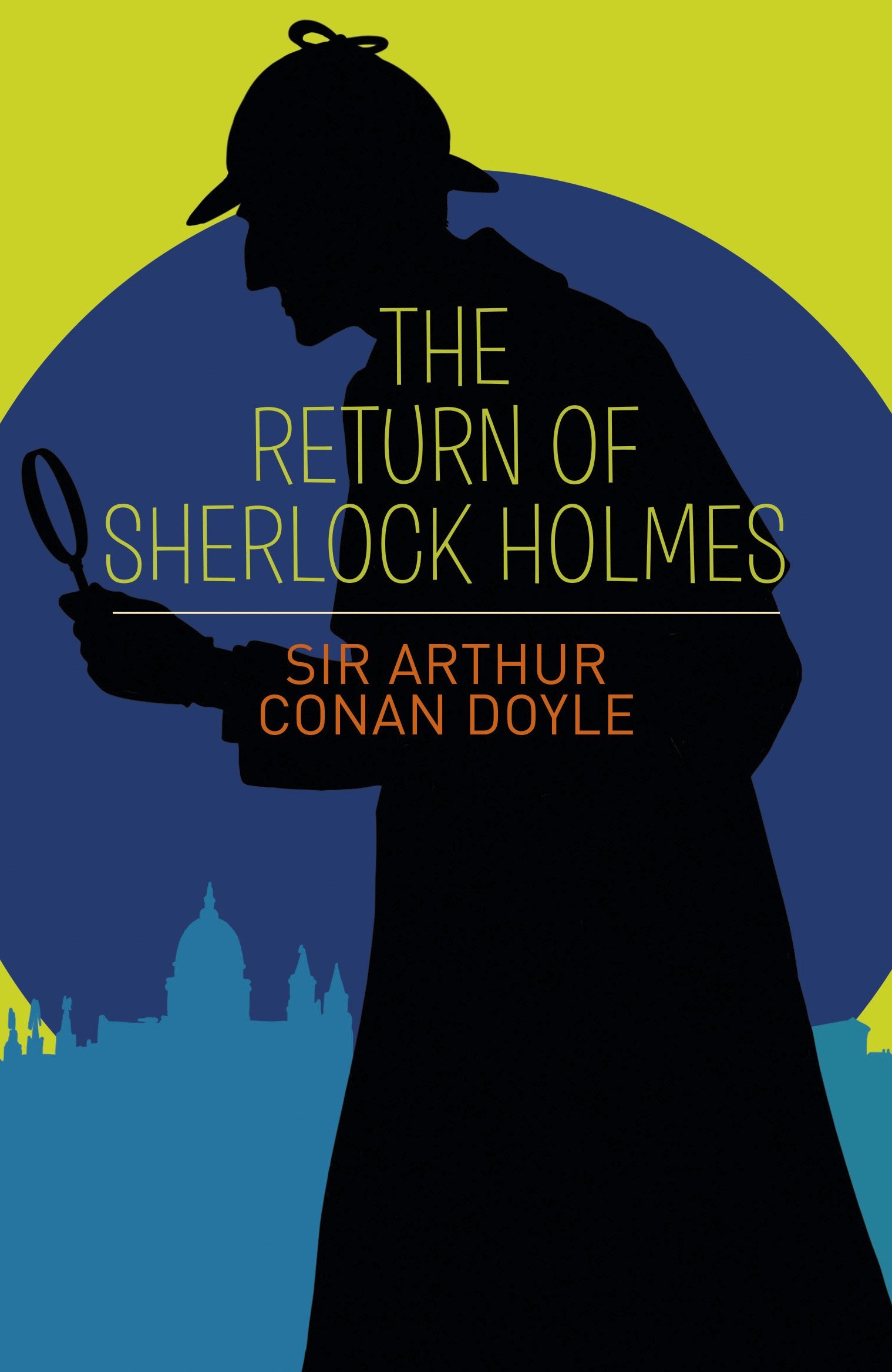 The Return of Sherlock Holmes: Doyle, Sir Arthur Conan: 9781785999277 ...