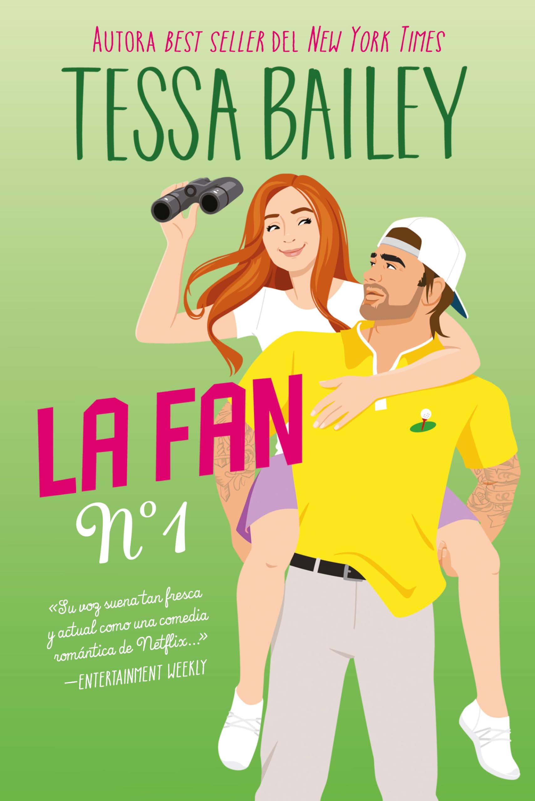 La fan número 1 (Titania fresh) : Bailey, Tessa, Rodríguez Barrena ...