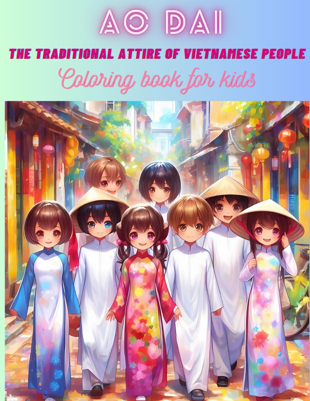 The traditional attire of Vietnamese people - Coloring book for kids ...